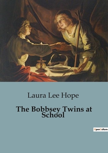 The Bobbsey Twins at School de Hope laura Lee - Livre - Decitre