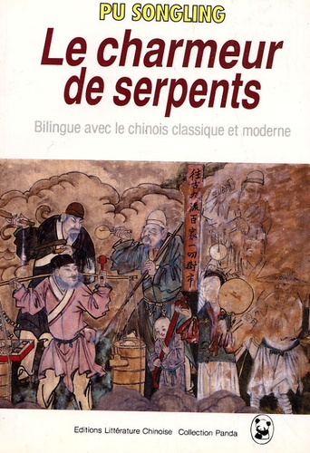 Le charmeur de serpents - Choix de contes... de Song ling Pu - Grand ...