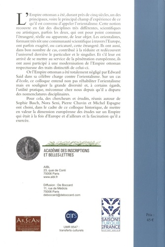 L'orientalisme, les orientalistes et l'Empire... de Sophie Basch ...