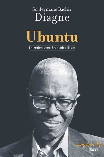Ubuntu de Souleymane Bachir Diagne - Poche - Livre - Decitre