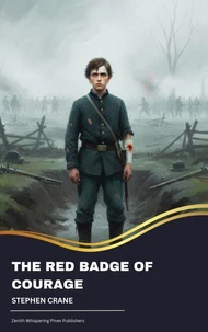 The Red Badge of Courage de Stephen Crane - Decitre