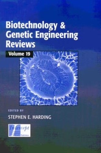 Biotechnology & Genetic Engineering Reviews, Vol.... de Stephen E ...
