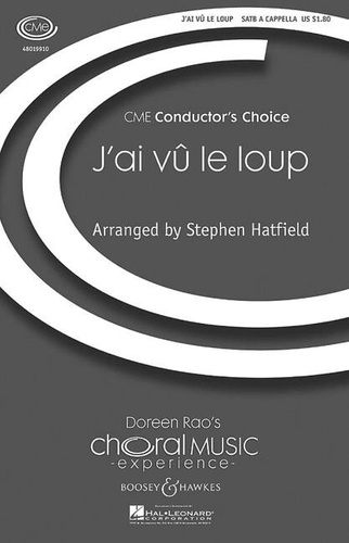 Choral Music Experience . J'ai vú le loup -... de Stephen Hatfield ...