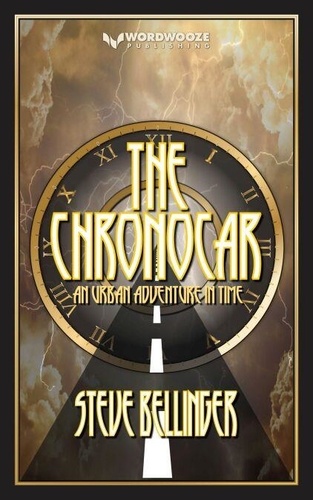 The Chronocar: An Urban Adventure In Time de Steve Bellinger - ePub ...