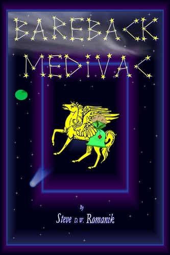 Bareback Medivac - Steve D. W. Romanik - Ebooks - Furet du Nord