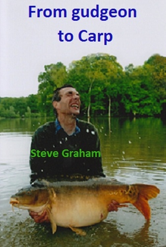 From Gudgeon To Carp de Steve Graham - ePub - Ebooks - Decitre