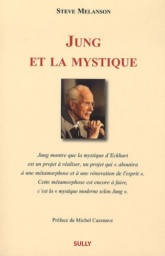 Jung et la mystique de Steve Melanson - Livre - Decitre