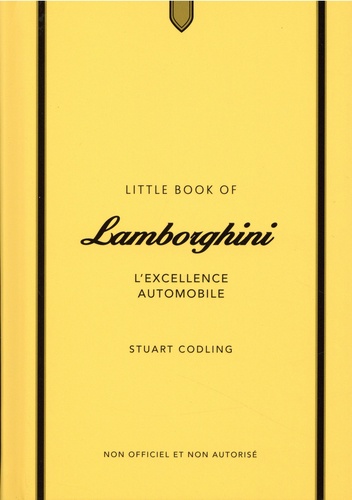 Little Book of Lamborghini de Stuart Codling - Grand Format - Livre ...