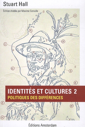 Identités et cultures - Tome 2, Politiques des... de Stuart Hall ...