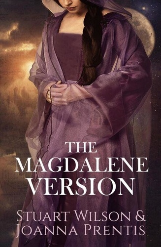 The Magdalene Version de Stuart Wilson - ePub - Ebooks - Decitre