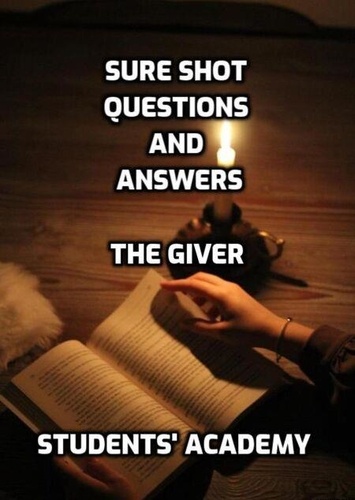 Sure Shot Questions and Answers: The Giver de Students' Academy - ePub ...