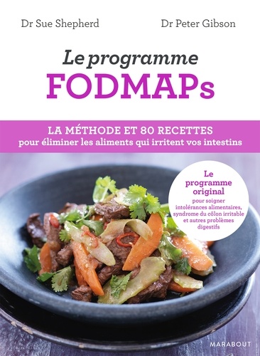 Le programme FODMAPs de Sue Shepherd - Livre - Decitre