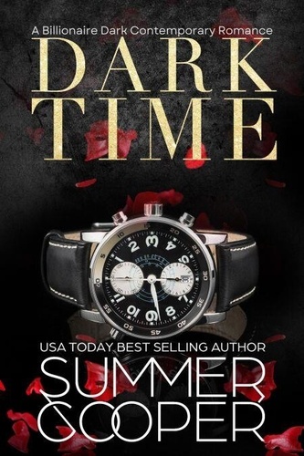 Dark Time: A Billionaire Dark Contemporary... - Summer Cooper - Ebooks - Furet du Nord