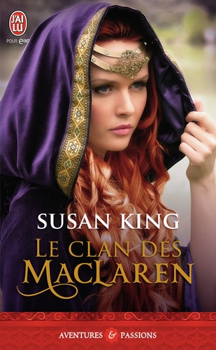 Le clan des Maclaren de Susan King - Poche - Livre - Decitre