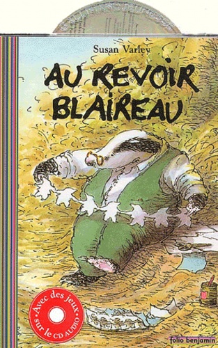 Au revoir blaireau. Livre + CD audio de Susan Varley - Livre - Decitre