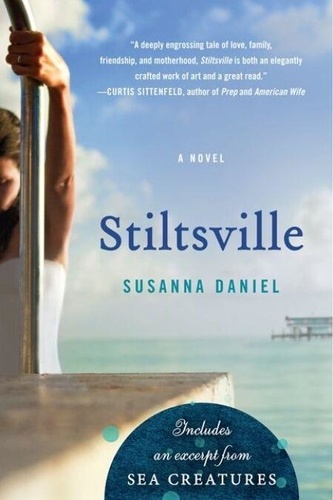 Stiltsville - A Novel de Susanna Daniel - ePub - Ebooks - Decitre