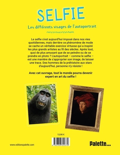 Selfie - Les différents visages de l'autoportrait de Susie Brooks ...