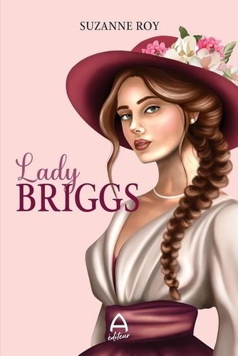 Lady Briggs de Suzanne Roy - Grand Format - Livre - Decitre
