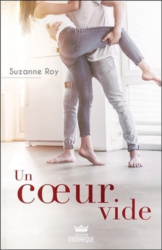 Un coeur vide de Suzanne Roy - Grand Format - Livre - Decitre