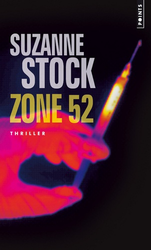 Zone 52 de Suzanne Stock - Poche - Livre - Decitre