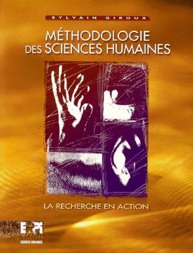 METHODOLOGIE DES SCIENCES HUMAINES de Sylvain Giroux - Livre - Decitre