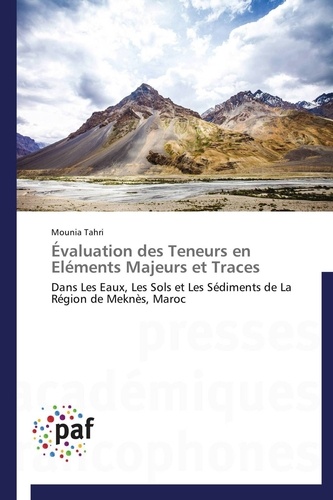 Évaluation des teneurs en eléments majeurs et... de Tahri-m - Livre ... Évaluation des teneurs en eléments majeurs et... de Tahri-m - Livre ...