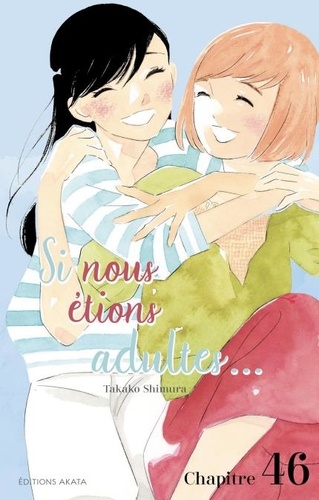 SI NS ETIONS AD . Si nous étions adultes... -... de Takako Shimura ...