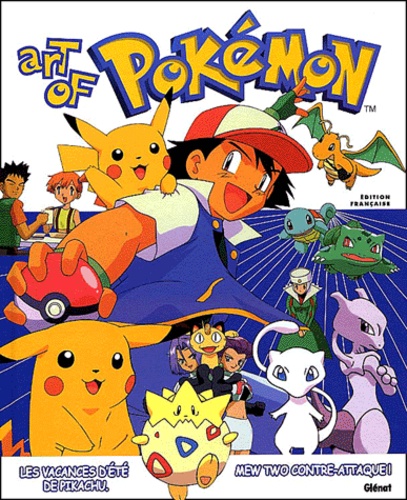 Art Of Pokemon. Les Vacances D'Ete De Pikachu... de Takeshi Shudo ...