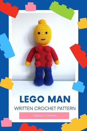 Lego Man - Written Crochet Pattern de Teenie Crochets - ePub - Ebooks ...