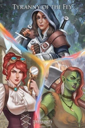 Tryanny of the Fey de Terry Bartley - ePub - Ebooks - Decitre