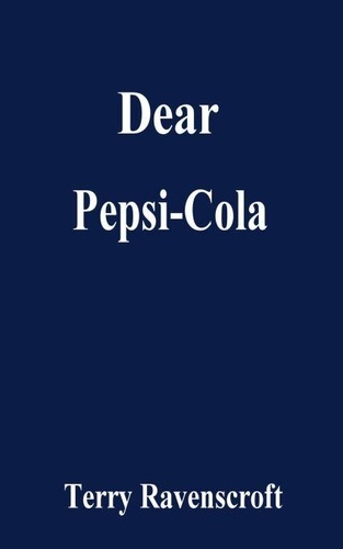 Dear Pepsi-Cola de Terry Ravenscroft - ePub - Ebooks - Decitre
