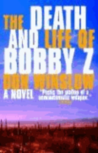 The Death and Life of Bobby Z de Vintage Books - Livre - Decitre