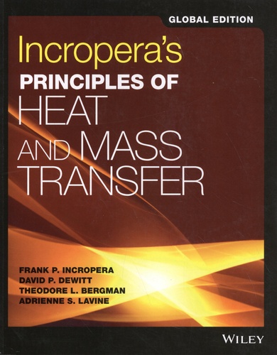 Incropera's Principles of Heat and Mass Transfer... de Theodore L ...
