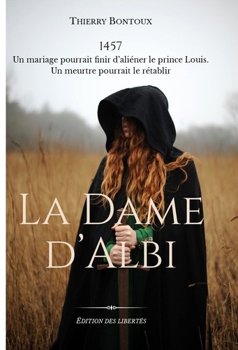 La Dame d'Albi de Thierry Bontoux - Livre - Decitre