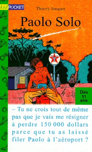 Paolo Solo de Thierry Jonquet - Livre - Decitre