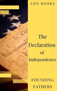 The Declaration of Independence & The Bill of Rights de Founding ...