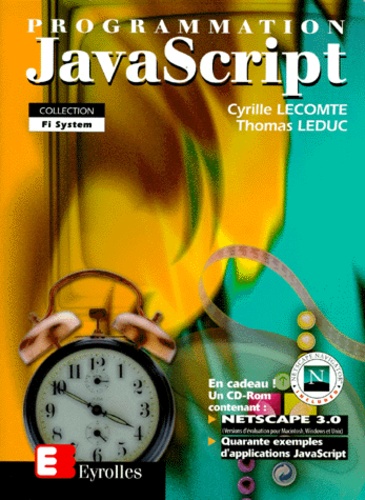 Programmation Javascript. Avec Cd-Rom de Thomas Leduc - Livre - Decitre