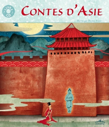 Contes d'Asie de Thomas Tessier - Album - Livre - Decitre