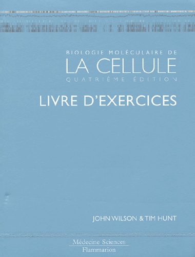 Biologie moléculaire de la cellule - Livre... de Tim Hunt - Livre - Decitre