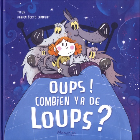 Oups ! Combien y a de loups ? de Titus - Album - Livre - Decitre