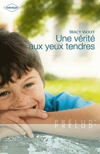 Une vérité aux yeux tendres de Tracy Wolff - Poche - Livre - Occasion ...