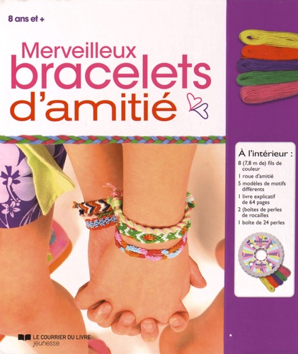 Merveilleux bracelets d'amitié - Coffret... de Trisha Pope - Livre ...