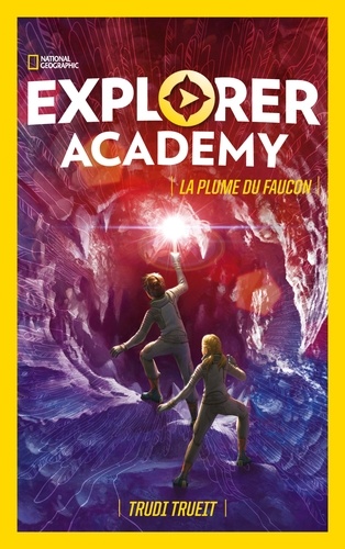 Explorer academy Tome 2. Mission : Grand Nord de Trudi Trueit - Grand ...