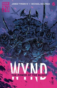 Wynd: The Power of the Blood #3 de James Tynion IV - Decitre