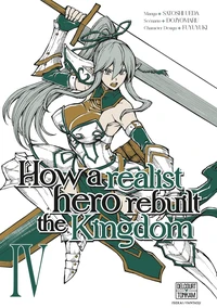 How a Realist Hero Rebuilt the Kingdom T01 de Dojyomaru - Decitre