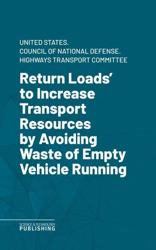 Return Loads' to Increase Transport Resources by Avoiding Waste of ...