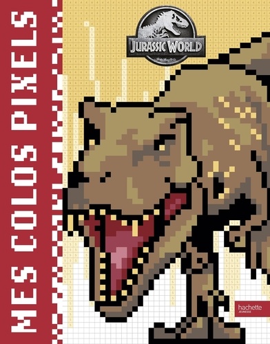 Mes colos pixels Jurassic World de Universal Studios - Album - Livre ...