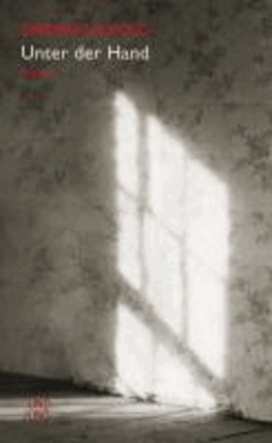 Unter der Hand de JUNG UND JUNG VERLAG GMBH - Livre - Decitre