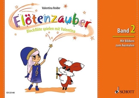 Flötenzauber Vol. 2. Flötenzauber - Blockflöte... de Valentina Reider ...