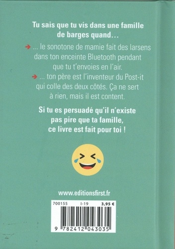 Tu sais que tu vis dans une famille de barges... de Valérie Flan ...